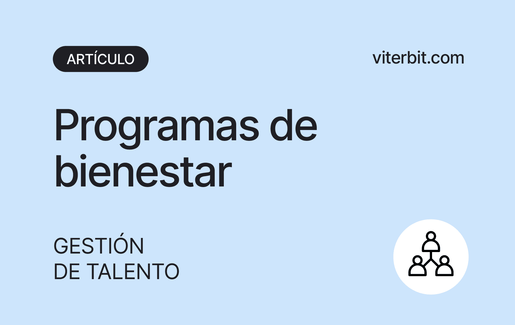 Programas de Bienestar Laboral: Cuida y Motiva