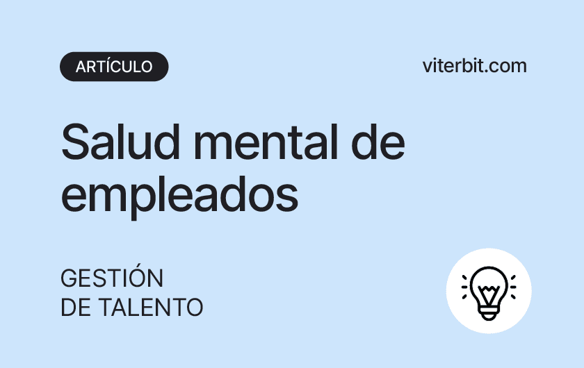 Salud mental en el trabajo: estrategias para un ambiente saludable